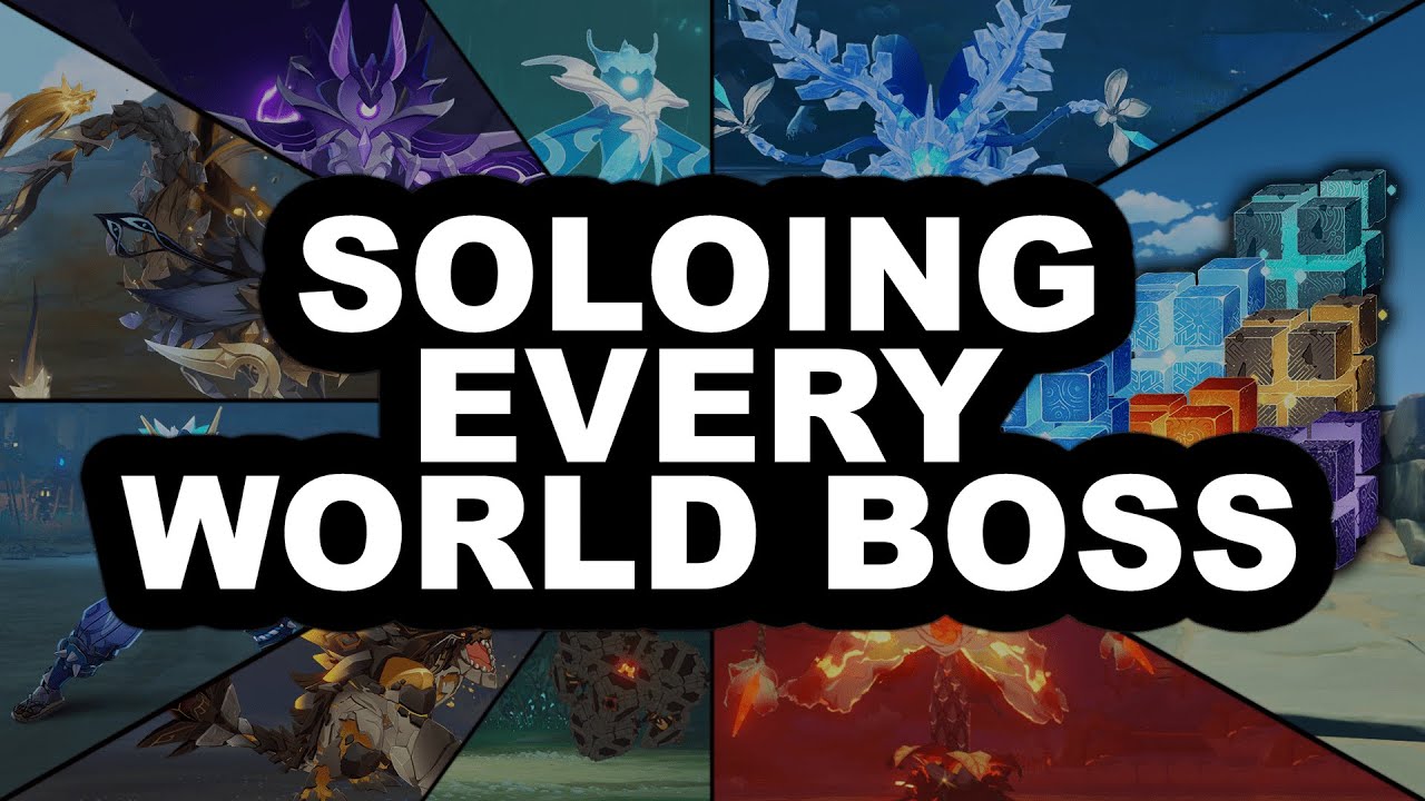 Solo All 14 World Bosses [Different Characters] - YouTube