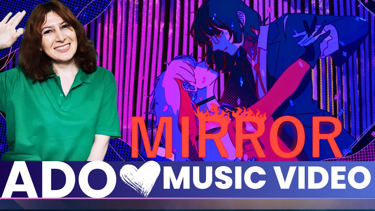 【Ado】MIRROR🌂Reaction リアクション (ENG/JPN SUBS) - YouTube