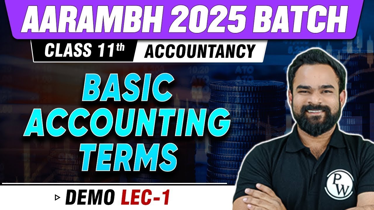 Basic Accounting Terms | Accountancy | Class 11th Commerce - YouTube