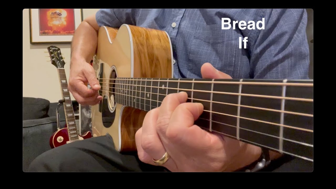 Bread - David Gates - If - Acoustic Guitar Classic Rock Cover Song ...