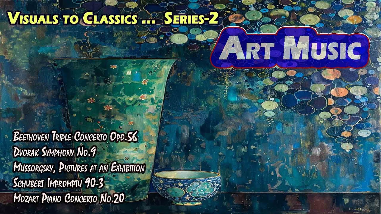 Beethoven Triple Concerto, Dvorak, Mussorgsky,Web Gallery,Mozart Piano Concerto,Visual Music ...