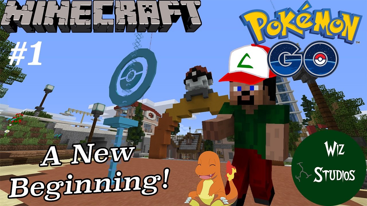 |A New Beginning| Minecraft: Pokemon GO - #1 - YouTube