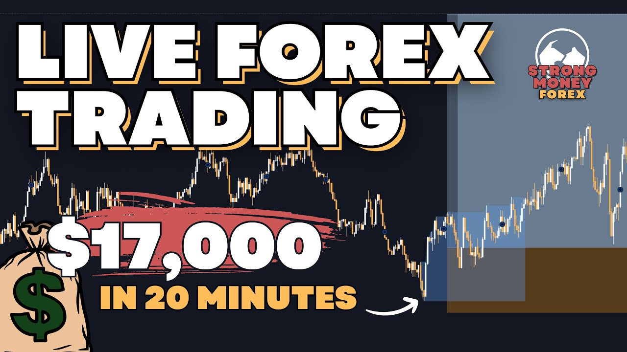 How I Made $17K in 20 Minutes: Live Forex Trading Secrets Revealed ...