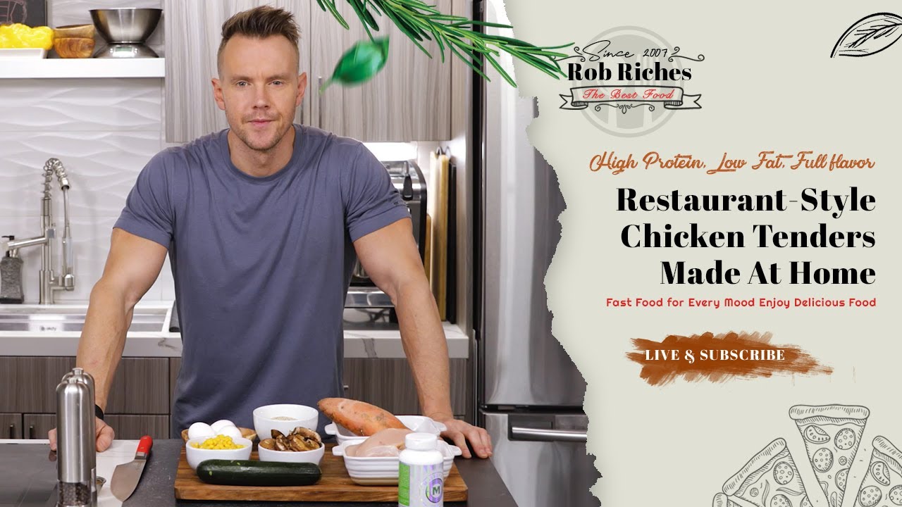 Restaurant-Style Chicken Tenders - MEAL PREP | Rob Riches Fitness - YouTube