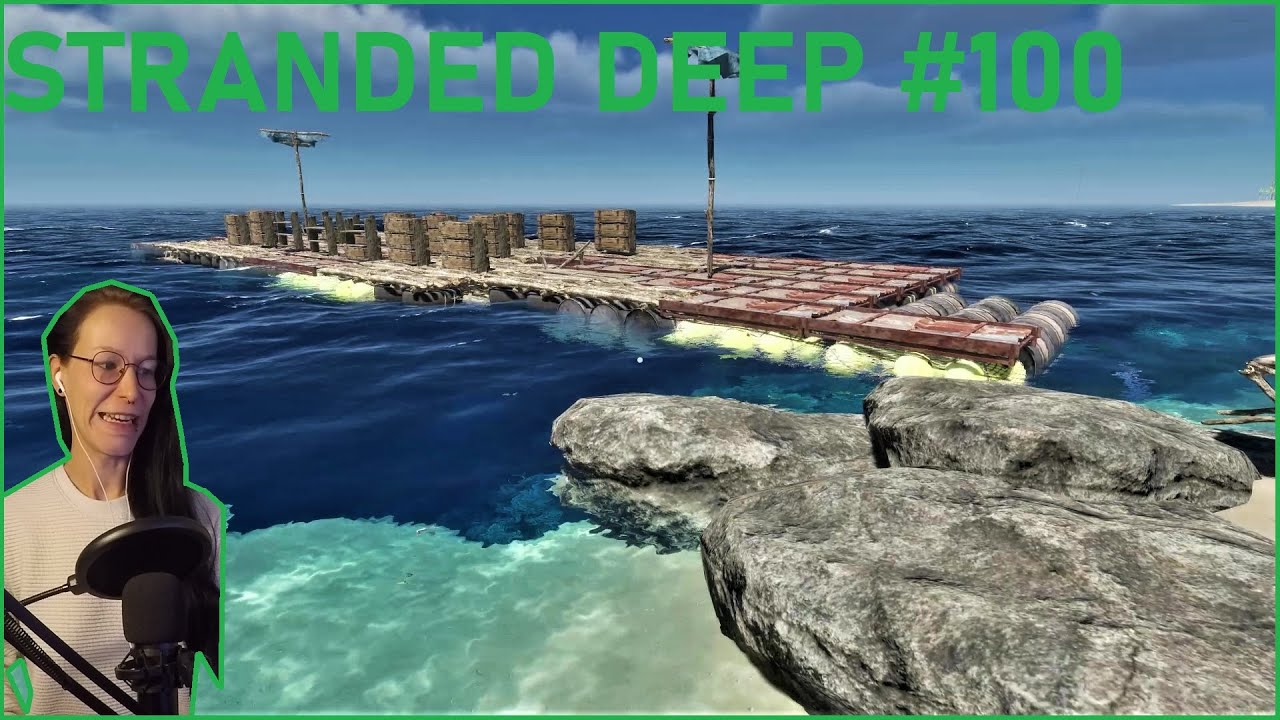 🦈 Stranded Deep 🦈 Let´s play #100 // FAST GRÖßTES FLOß ! - YouTube