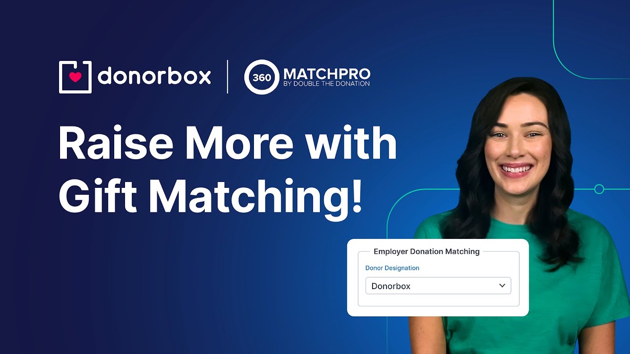 Raise More with Gift Matching🎁 - Donorbox and Double-the-Donation ...