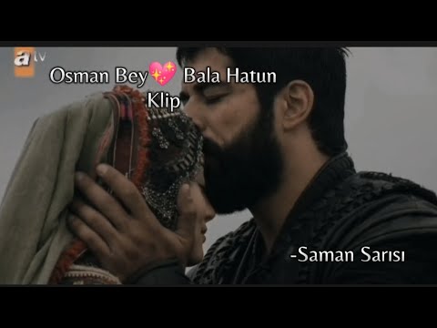 Osman Bey & Bala Hatun klip - Saman Sarısı #osbal #balahatun #kurulusosman #osmanbey #özgetörer