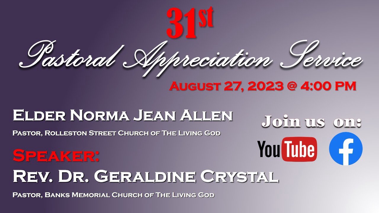 31st Pastoral Appreciation Service for Elder Norma Jean Allen 8/27/23 ...