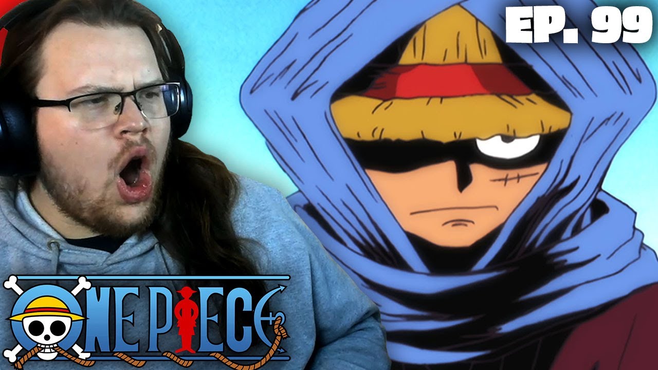 LUFFY EXPOSES FAKE REBELS?! | One Piece ep 99 REACTION! - YouTube
