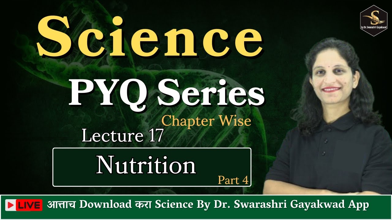 Nutrition PYQ| Part 4 | Science | Rajyaseva Science | Science by Dr ...