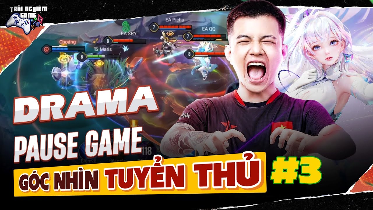 Liên Quân Góc Nhìn 1S Maris, đã gánh còng lưng còn dính Drama Pause Game, nhận rổ gạch đá # ...