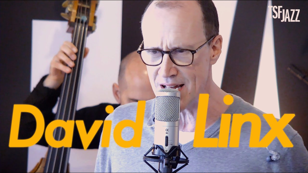 David Linx “Changed in Every Way" en session sur TSFJAZZ ! - YouTube
