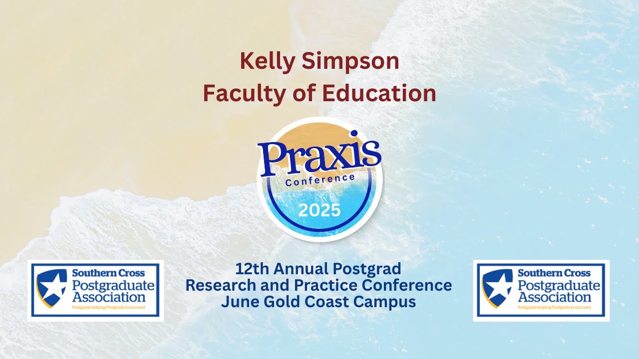 4 Kelly Simpson, Faculty of Education #PRAXIS2025 #yourscpa - YouTube