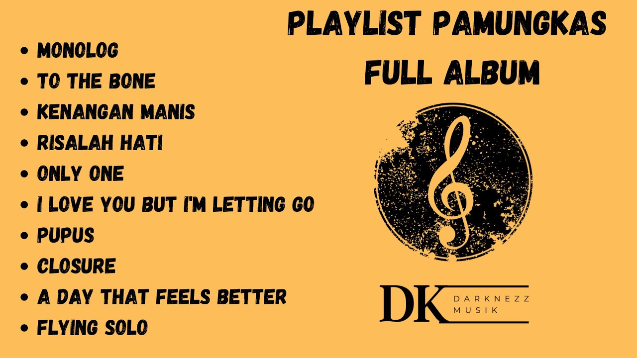 Pamungkas Full Album | Top Playlist Pamungkas | Kumpulan Lagu Pamungkas ...