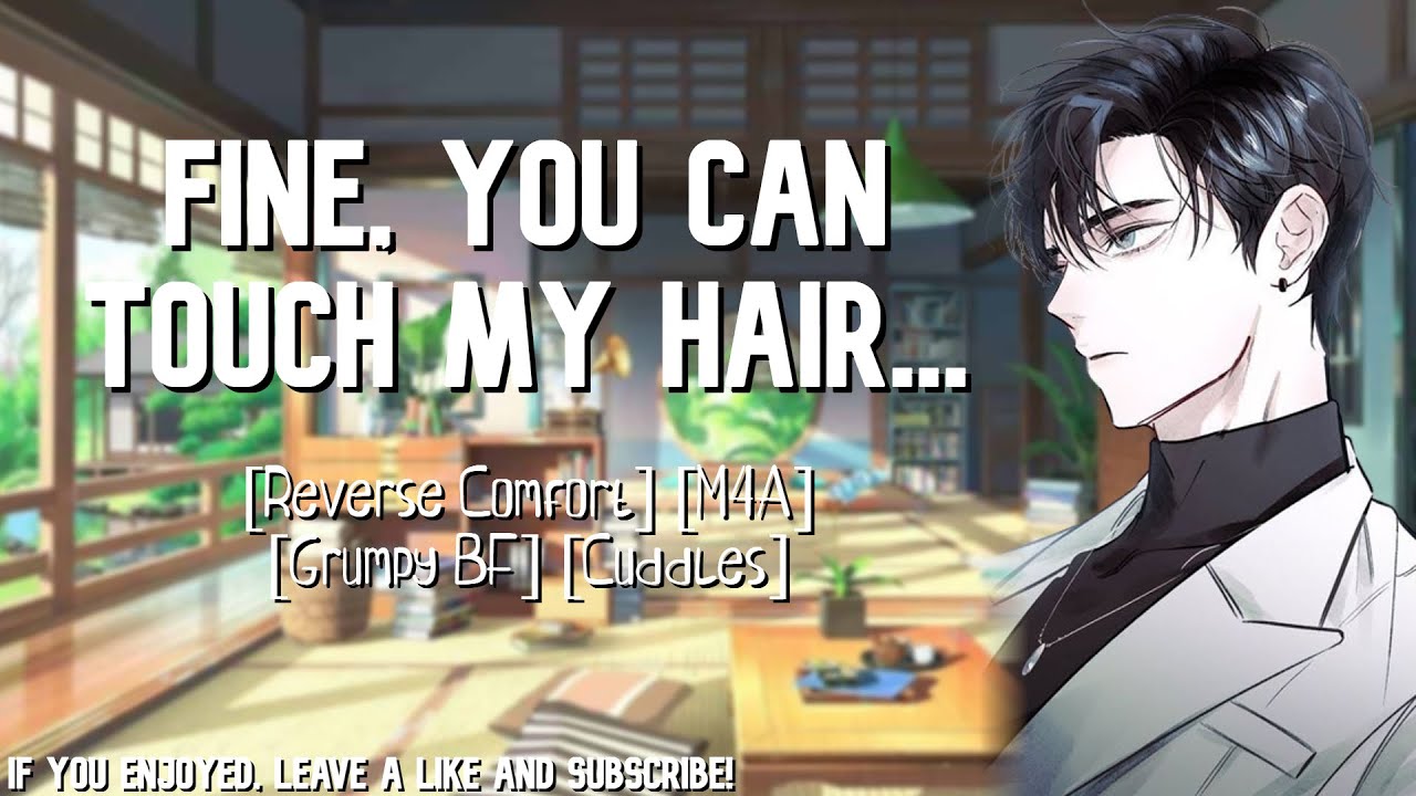 [ASMR] Grumpy Boyfriend Lets You Baby Him [M4A] [Wholesome] [Cuddles ...