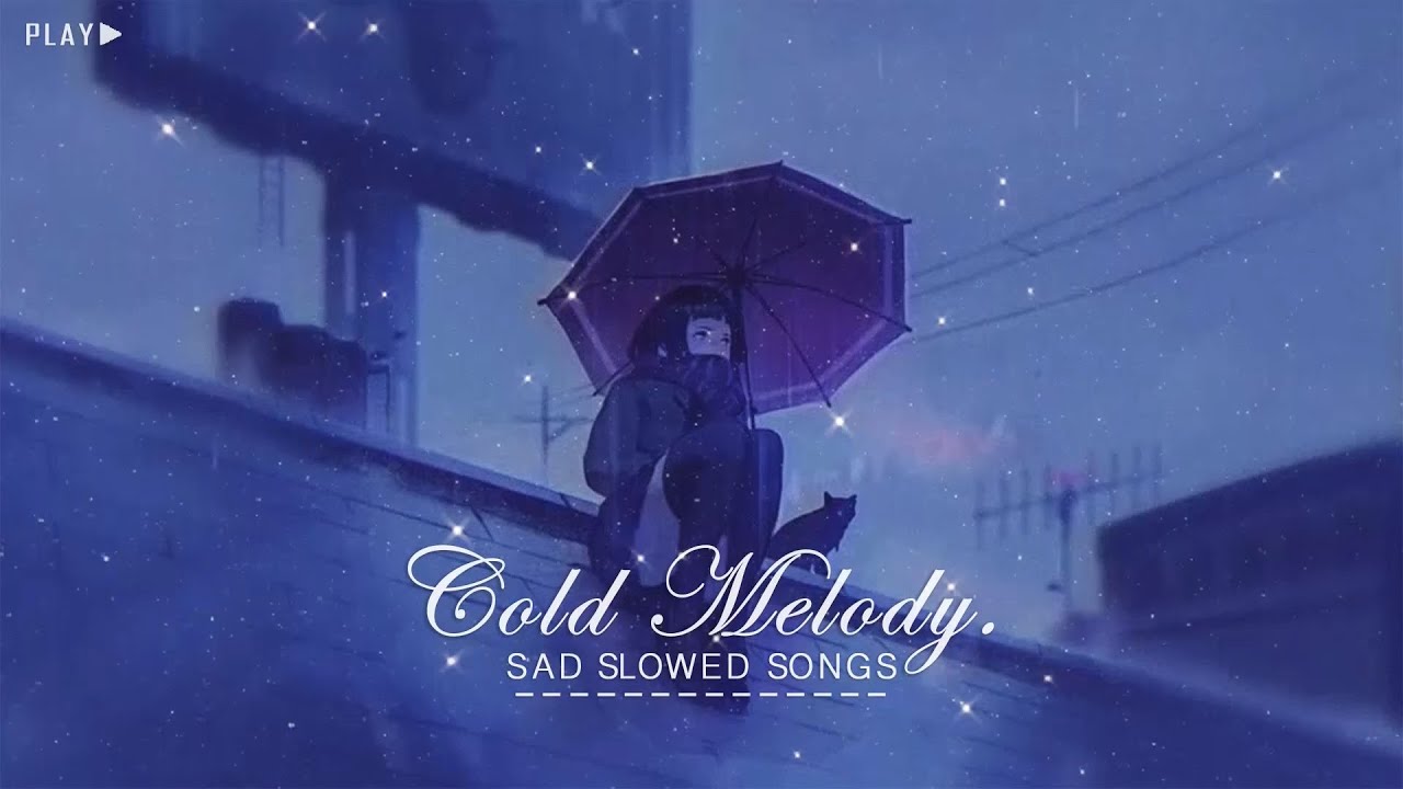 My Favorite Sad Tik Tok Songs 1 Hour Sad Music Mix Slowed Down Songs my-favorite-sad-tik-tok-songs-1-hour-sad-music-mix-slowed-down-songs