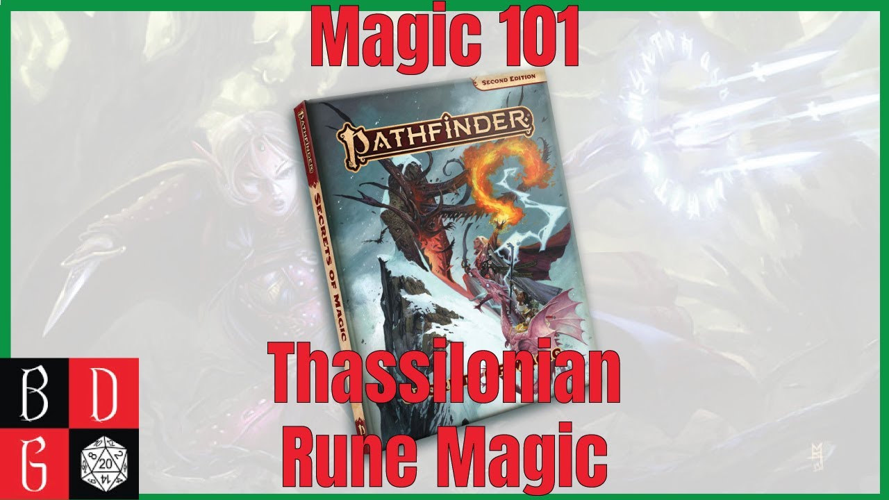 Magic 101: Thassilonian Rune Magic - YouTube