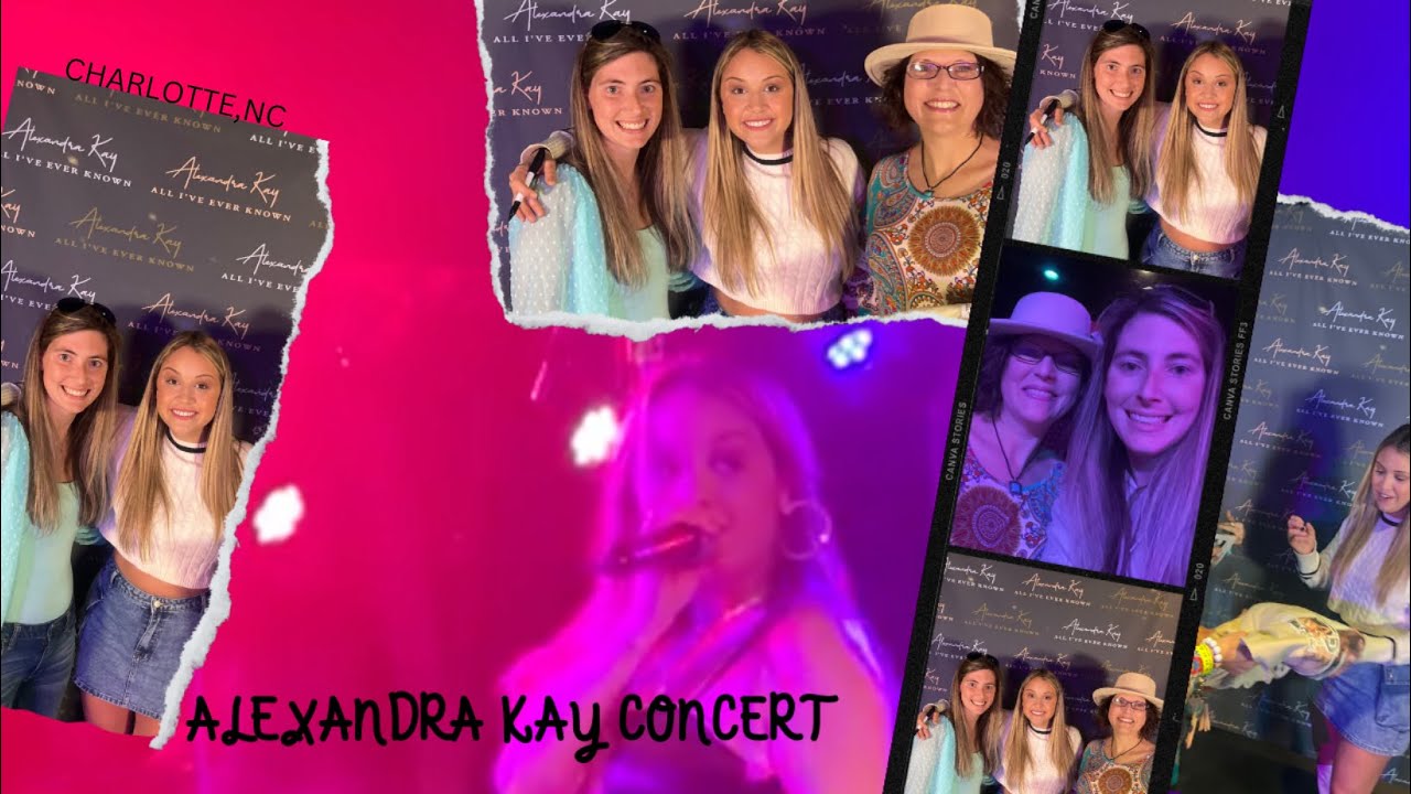ALEXANDRA KAY CONCERT(ALL IVE EVER KNOWN TOUR) CHARLOTTE,NC - YouTube
