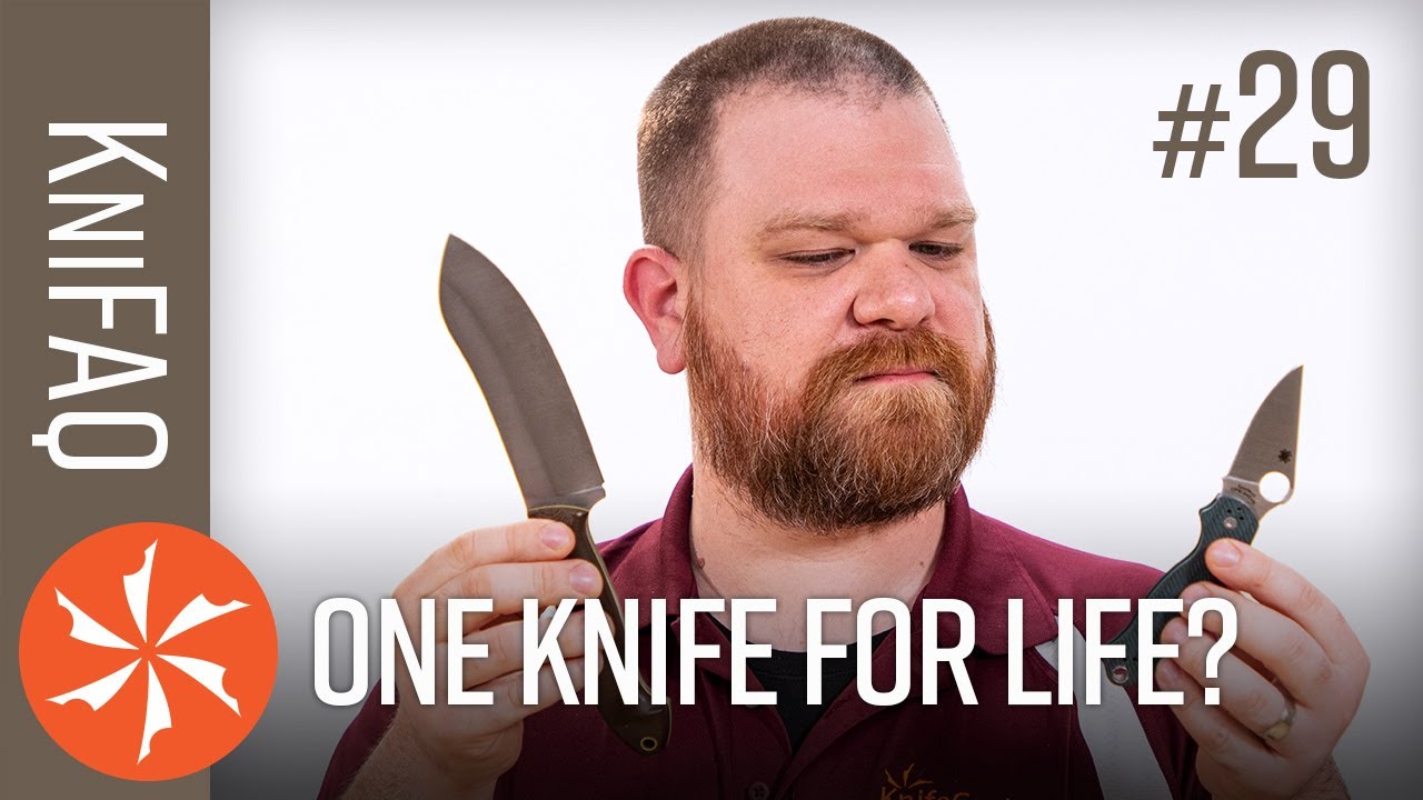 KnifeCenter FAQ #29: One Knife for Life? + Kid’s First Knives, Boating ...