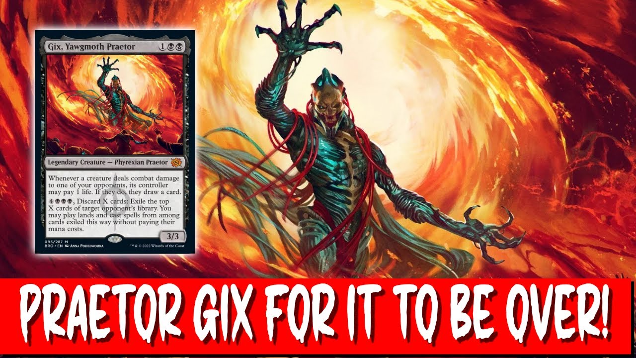 EDH/Commander Gix, Tawgmoth Praetor Deck Tech Card By Card - YouTube