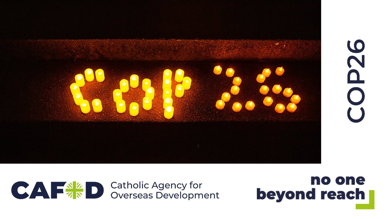 COP26 – A Closing Prayer | CAFOD - YouTube