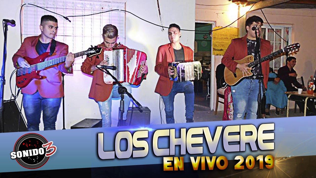 LOS CHEVERE - en vivo 2019 - YouTube