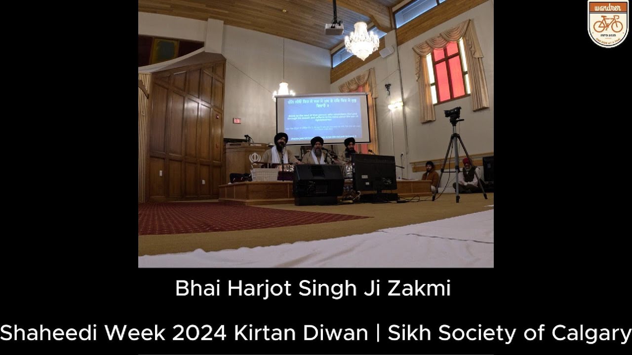 Shaheedi Week Kirtan Diwan | Bhai Harjot Singh Ji Zakhmi | Sikh Society ...