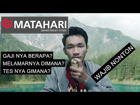 Sharing lengkap kerja jadi kasir Matahari dari training sampe kerja