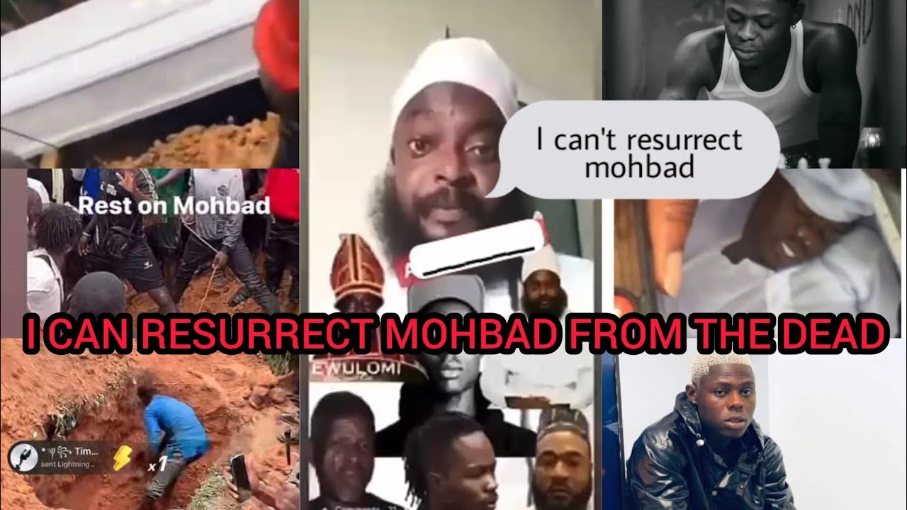 MOHBAD CAN LIVE AGAIN 😱WATCH HOW PROPHET RESURRECT MOHBAD FROM THE DÊAD ...
