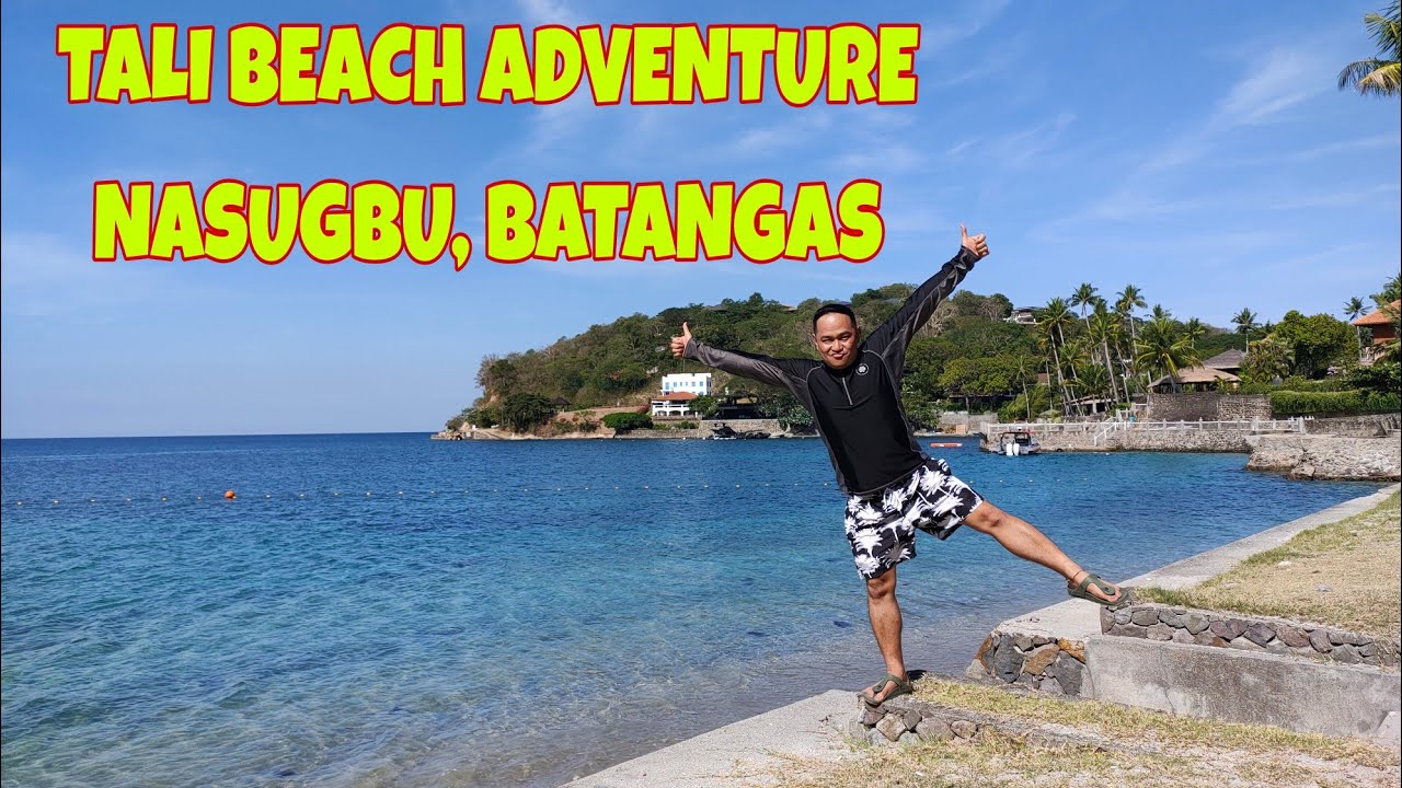TALI BEACH RESORT ADVENTURE | NASUGBU, BATANGAS | PART 2 | TROPANG ...