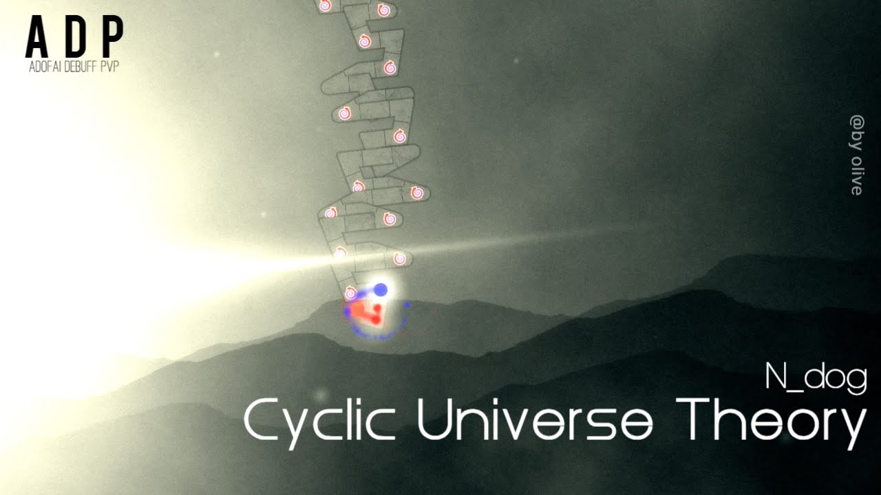 [ADP Featuring] N_dog - Cyclic Universe Theory - YouTube