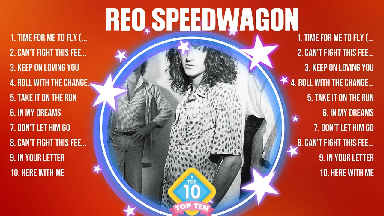 REO Speedwagon Greatest Hits 2024 - Pop Music Mix - Top 10 Hits Of All ...