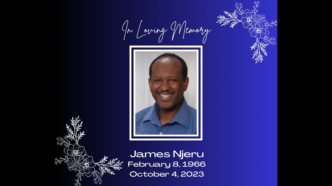 Funeral Service for James M. Njeru - YouTube