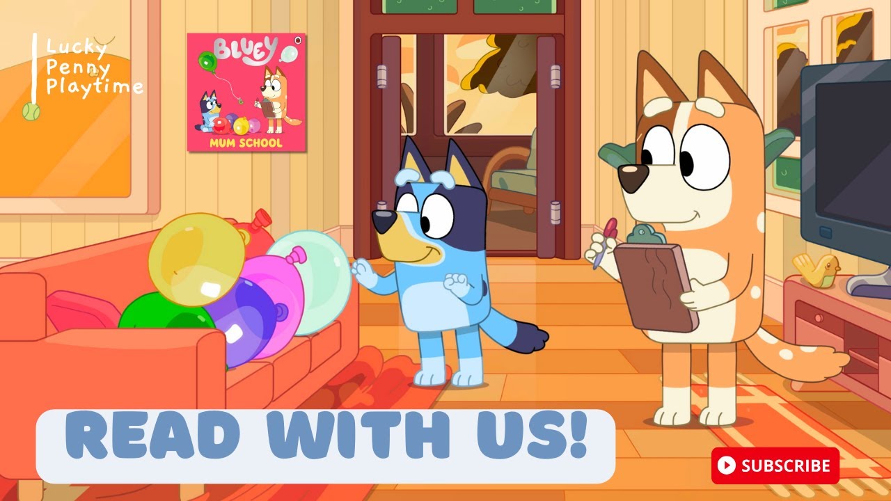 Let's Read a Book Aloud! Bluey: Mum School - YouTube