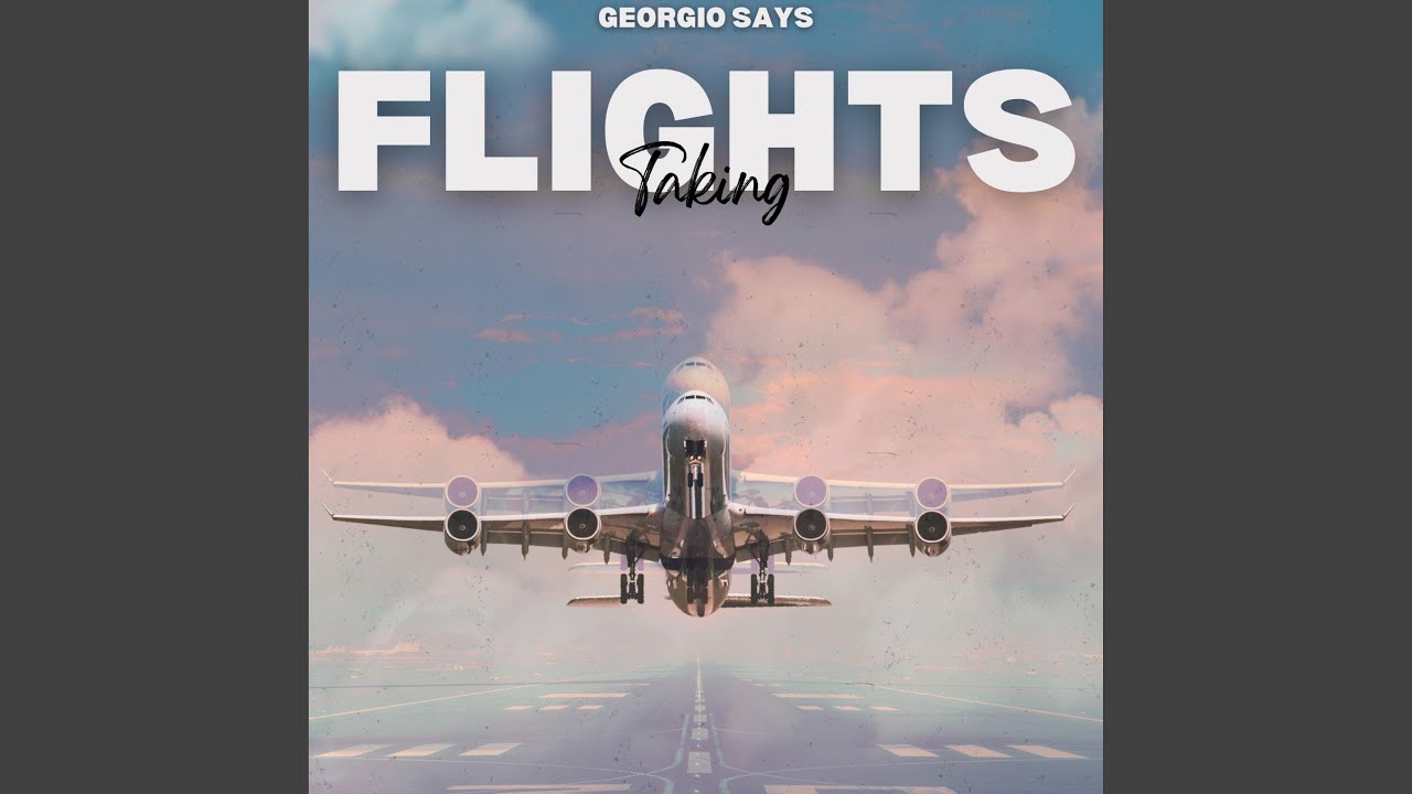 Taking Flights - YouTube