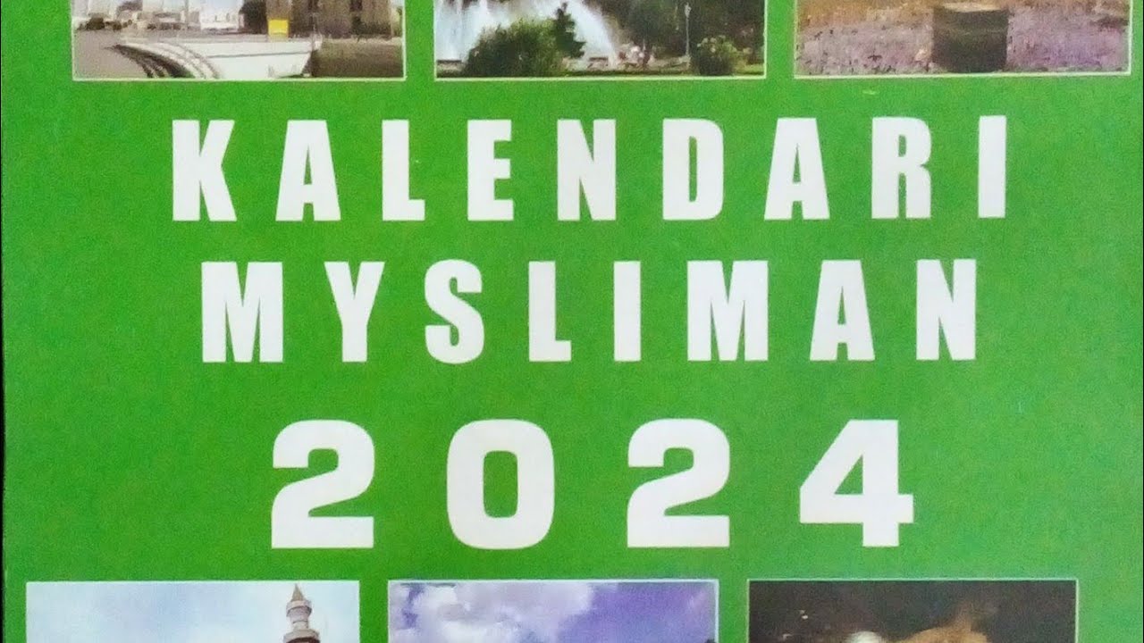Kalendari i Vitit të Ri: 2024; me Festat e Fesë Muslimane. @KurseOnline ...
