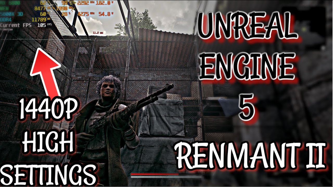 UNREAL ENGINE 5 Remnant II AMD RX 6800 Benchmark 5800X 3D - YouTube