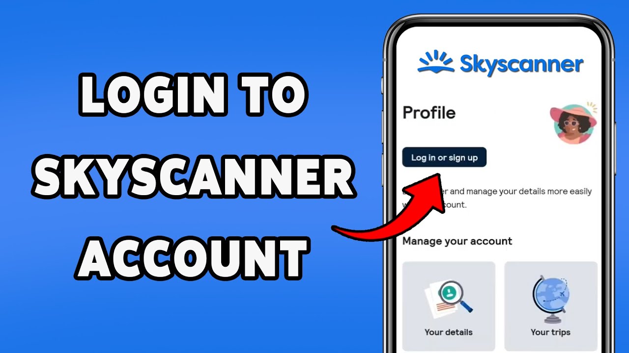 Login To Your Skyscanner Account | Skyscanner Sign In Guide 2025 - YouTube