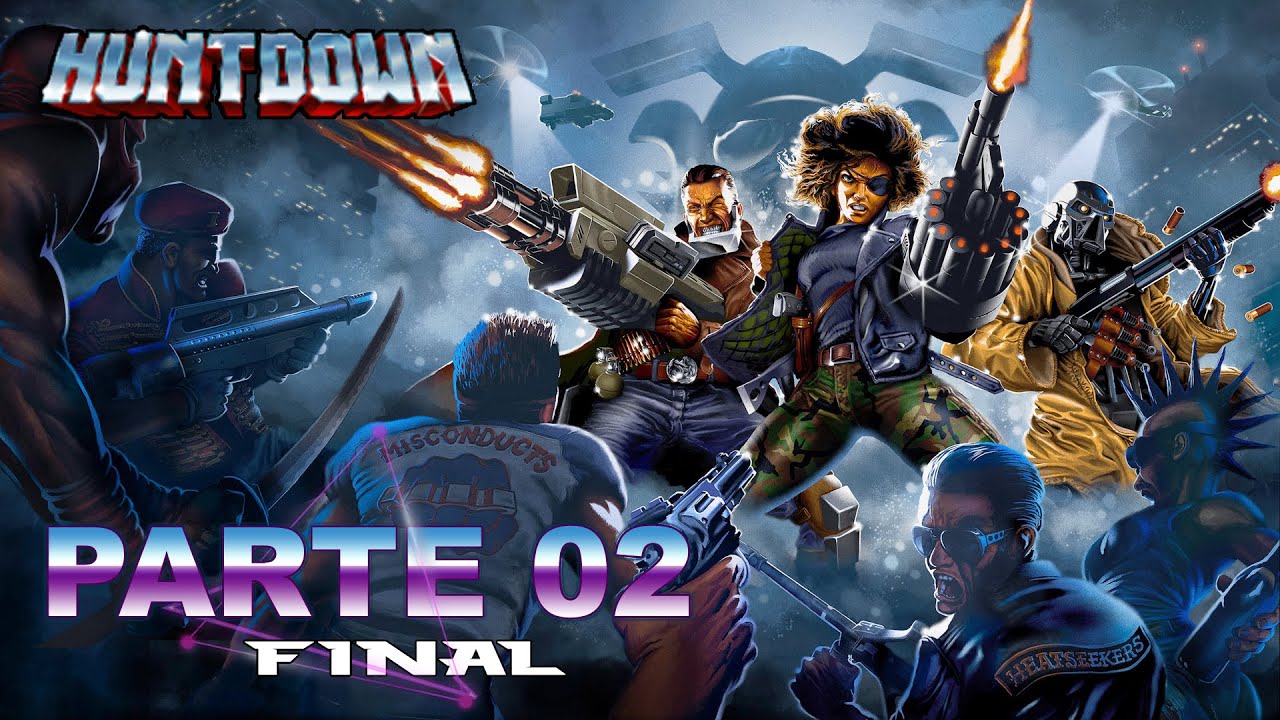Huntdown / Gameplay co-op PARTE 02 FINAL - YouTube