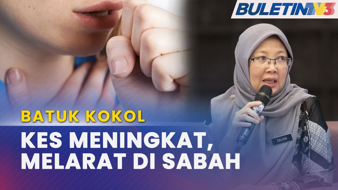BATUK KOKOL | Kes Di Sabah Meningkat 986 Peratus, Satu Kematian - YouTube