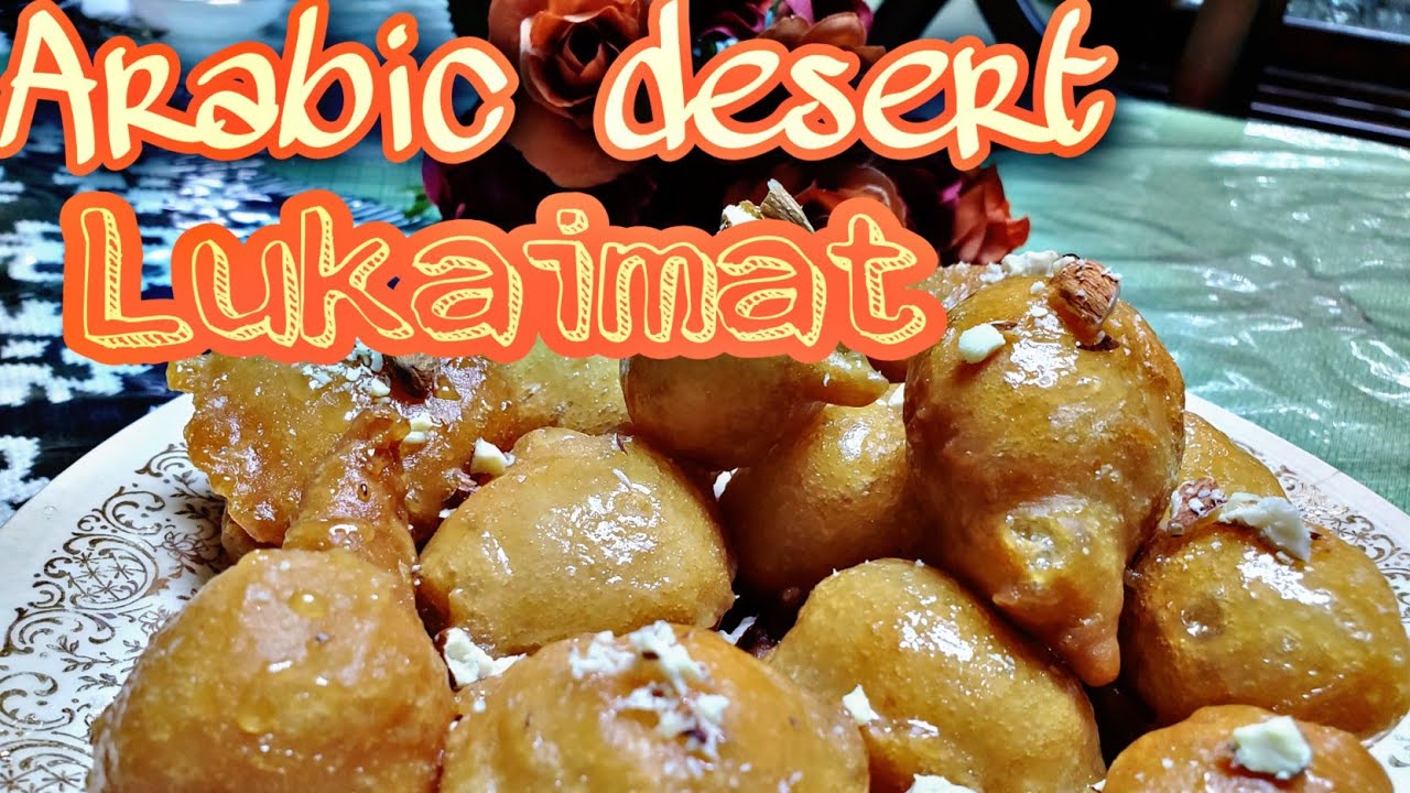 Arabic desert Lukaimat | crispy and fluffy sweet dish | 1bar khele bar ...