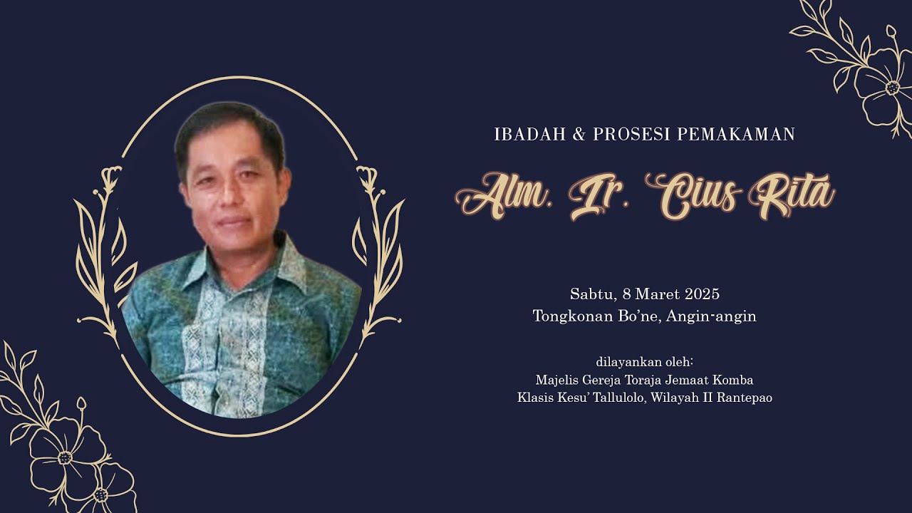 🔴 [LIVE] Ibadah & Prosesi Pemakaman Alm. Ir. Cius Rita | 08.03.2025 ...