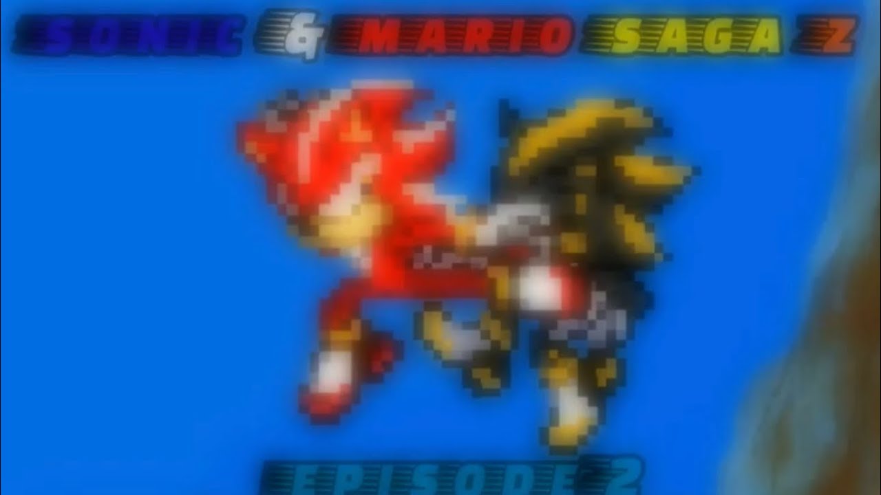 Sonic & Mario Saga Z: Episode 2 Shadow Vs Android Shadow Battle of the ...