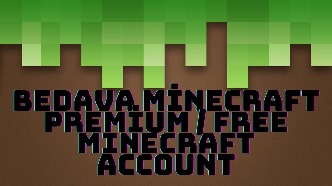 BEDAVA MİNECRAFT PREMİUM NASIL ALINIR ? / FREE MINECRAFT PREMİUM ...