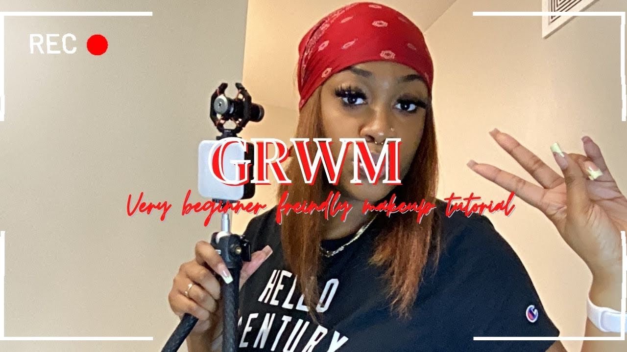 GRWM / VERY BEGINNER FRIENDLY MAKEUP TUTORIAL - YouTube