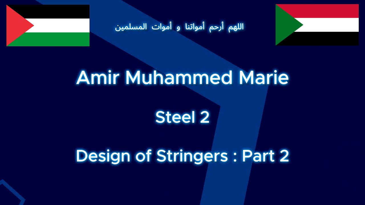 Steel 2 - Design of Stringers - part 2 - YouTube
