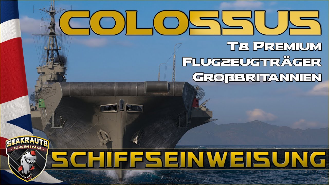 COLOSSUS [T8 CV] - Review & Gameplay - World of Warships - YouTube