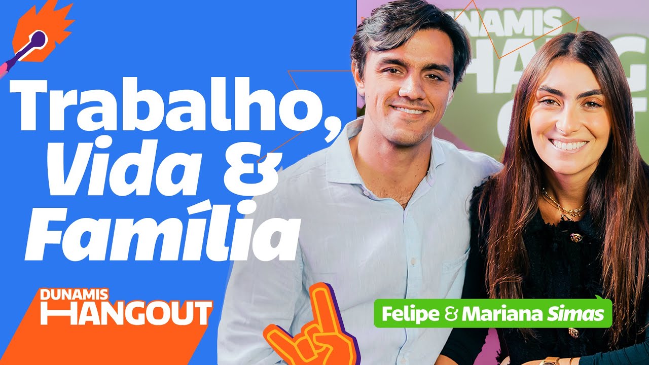 A vida nos bastidores com Felipe e Mariana Simas | Dunamis Hangout Ep.64 - YouTube