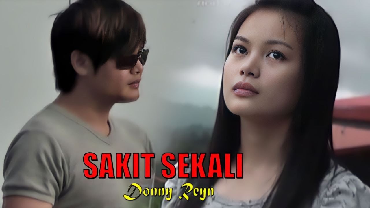 Sakit Sekali - Donny Reyn ( lagu Sabahan ) - YouTube