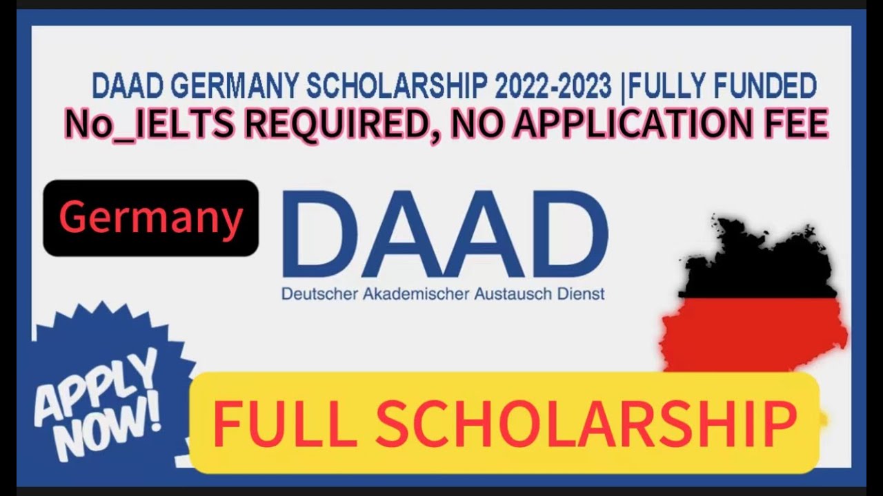 DAAD Scholarship Details for Germany. #No_IELTS, No_Application_FEE # ...
